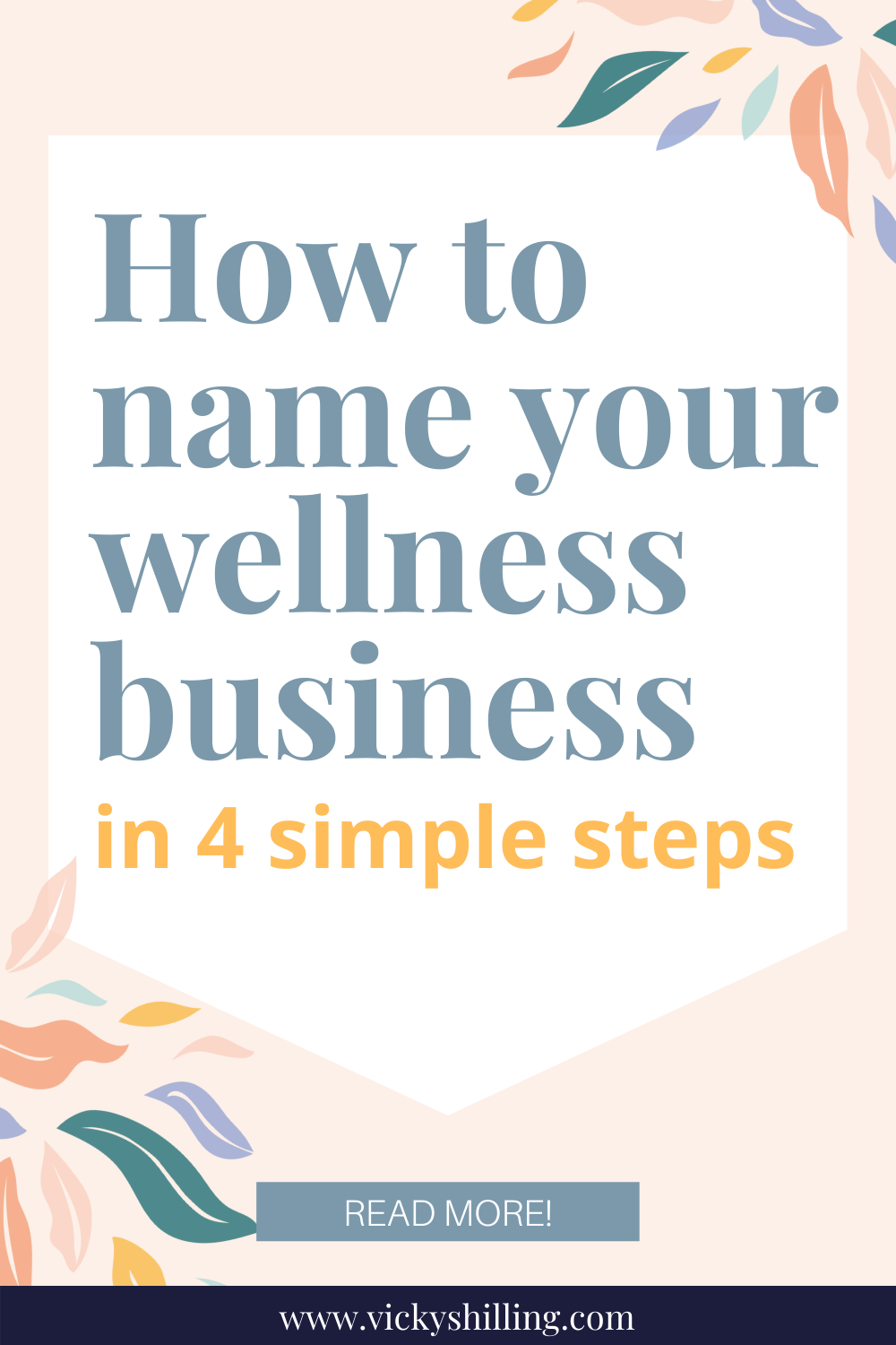 How to name your wellness business - Vicky Shilling